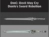 DmC Devil May Cry Dante Sword Rebellion 3D model 3D printable | CGTrader