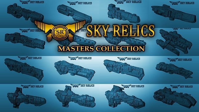 SKY RELICS MASTERS COLLECTION | CGTrader