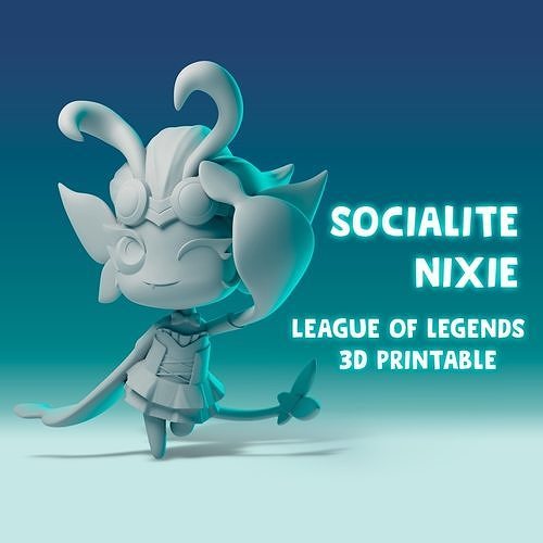 SOCIALITE NIXIE league of legends 3D model 3D printable | CGTrader