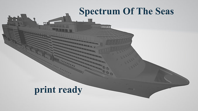 Spectrum Of The Seas cruise ship 3D print model 3D model 3D printable ...