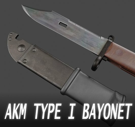 3D model AKM Type 1 Bayonet and Scabbard VR / AR / low-poly | CGTrader