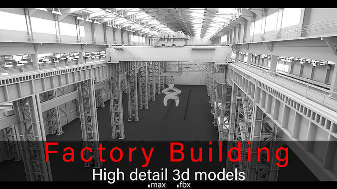 3D model Large Factory Building- High detail 3d models VR / AR / low-poly | CGTrader