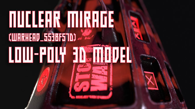 3D model Nuclear Mirage VR / AR / low-poly | CGTrader