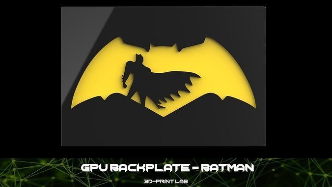 GPU Backplate - Batman 3D model 3D printable | CGTrader