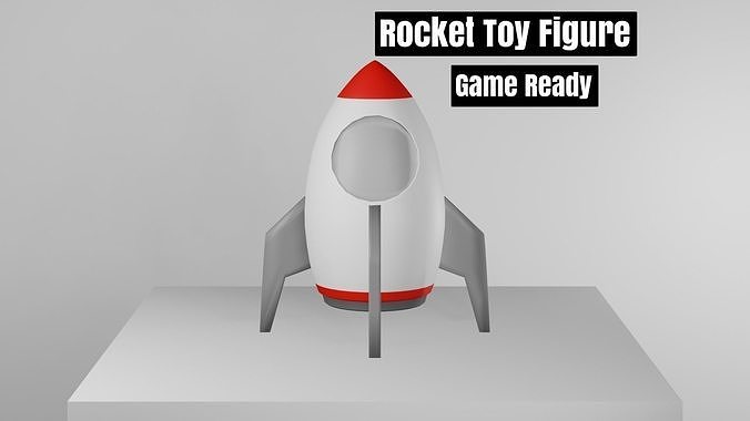 3D model Rocket Toy Figure VR / AR / low-poly | CGTrader