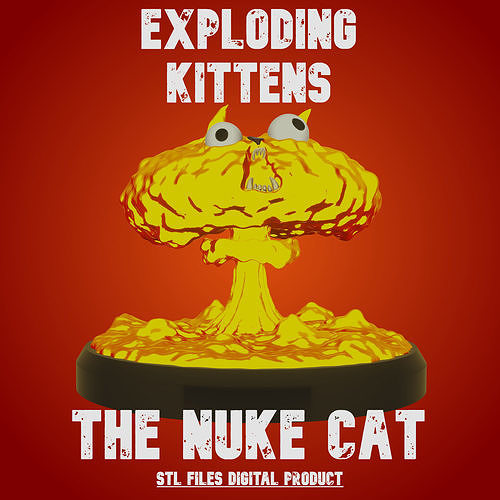 NUKE CAT Exploding Kittens 3D model 3D printable | CGTrader
