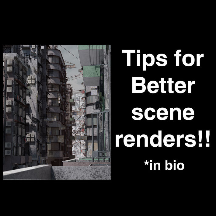 Tips for better looking 3d scene renders