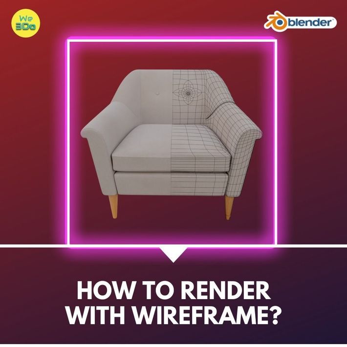 HOW TO RENDER WITH WIREFRAME?